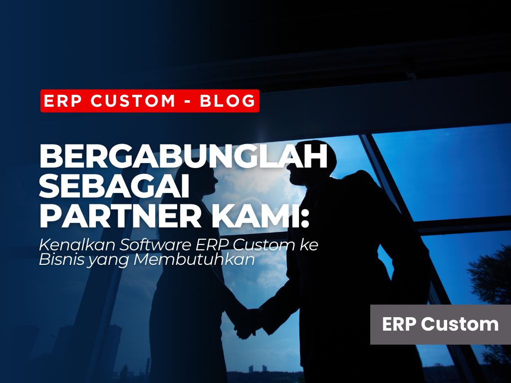 ERP Custom – eWebERP – Solusi Software ERP Custom untuk Semua Bisnis dan Industri